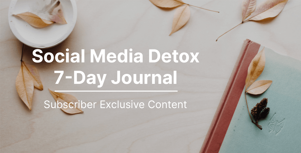 Social Media Detox: 7-Day Reflective Journal | eBook